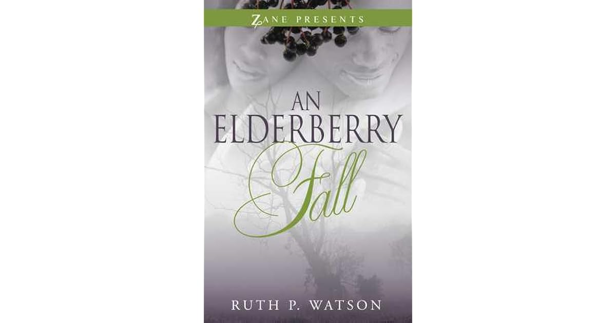 An Elderberry Fall by Ruth P. Watson