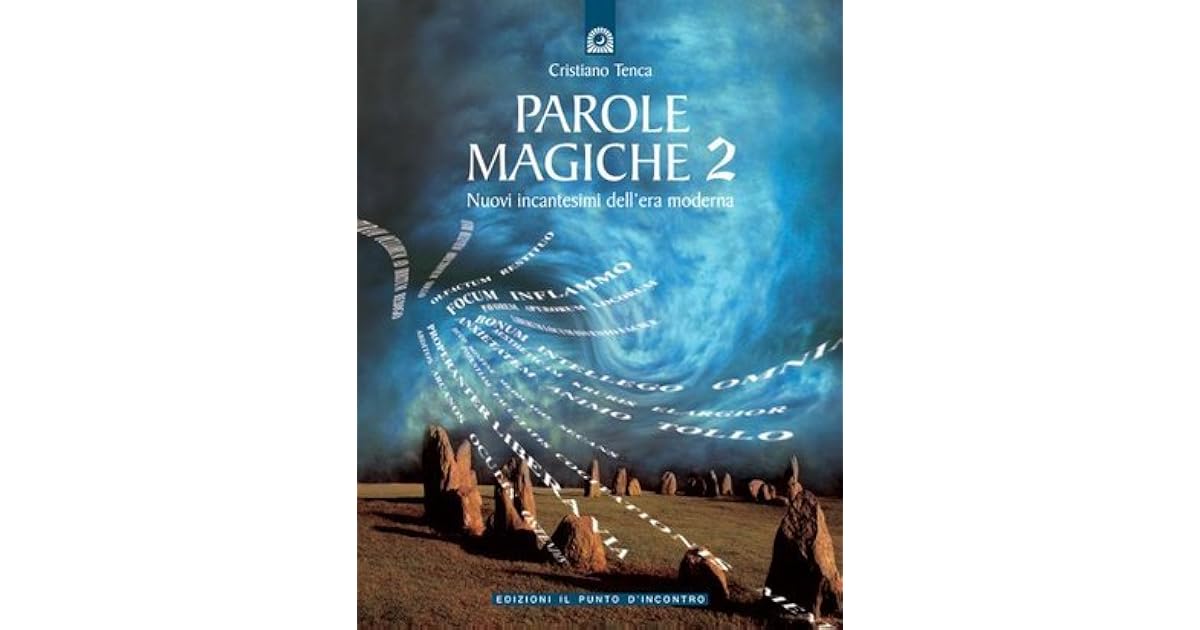 Parole magiche 2 by Cristiano Tenca