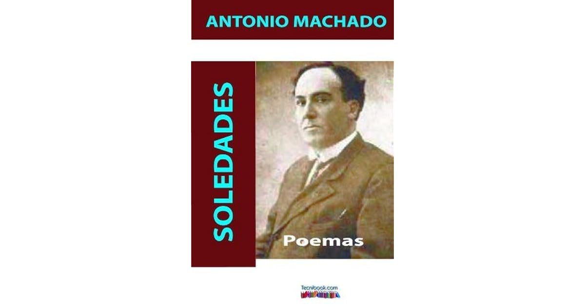 Soledades by Antonio Machado