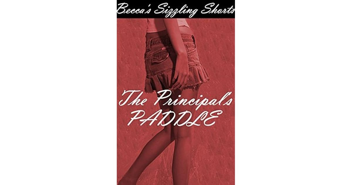 The Principal's Paddle by Becca Little