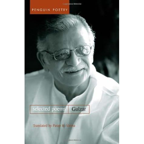 Selected Poems by Gulzar — Reviews, Discussion, Bookclubs, Lists