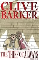 Clive Barker's the Thief of Always Book 2 by Kris Oprisko