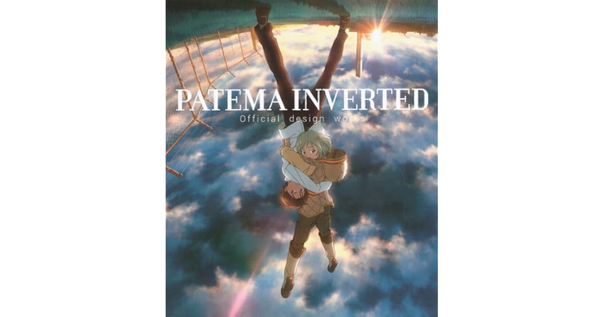 Patema Inverted Official Design Works by Yashuhiro Yoshiura