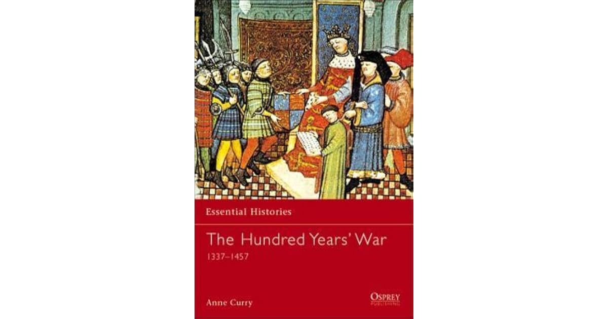 The Hundred Years' War 1337–1453 by Anne Curry