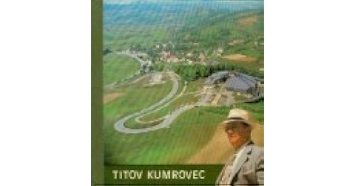 Titov Kumrovec by Miroslav Krleža
