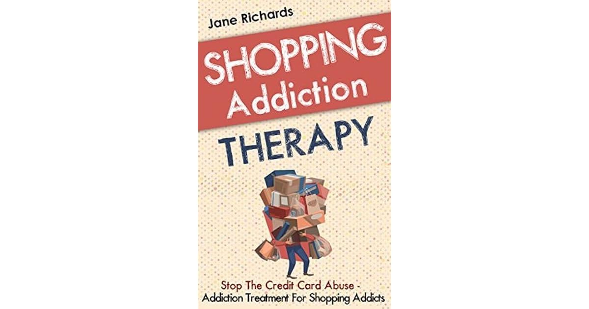 Shopping Addiction Therapy: Stop The Credit Card Abuse - Addiction ...