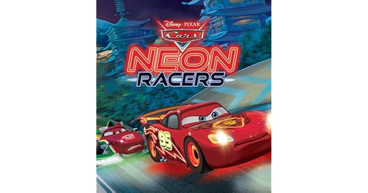Cars: Neon Racers by Walt Disney Company