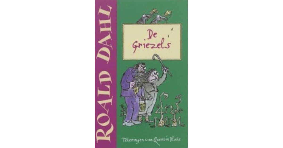 De griezels by Roald Dahl