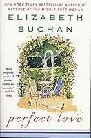 Perfect Love by Elizabeth Buchan