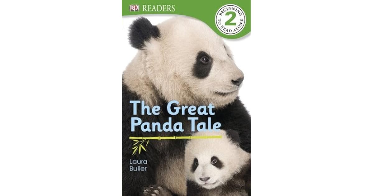 The Great Panda Tale (DK Readers L2) by Laura Buller