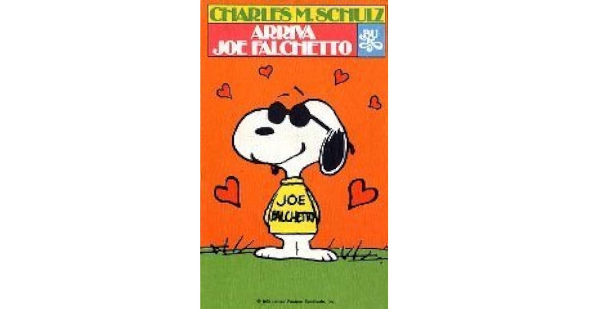 Arriva Joe Falchetto by Charles M. Schulz
