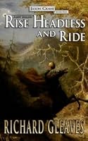 Sleepy Hollow: Rise Headless and Ride by Richard Gleaves