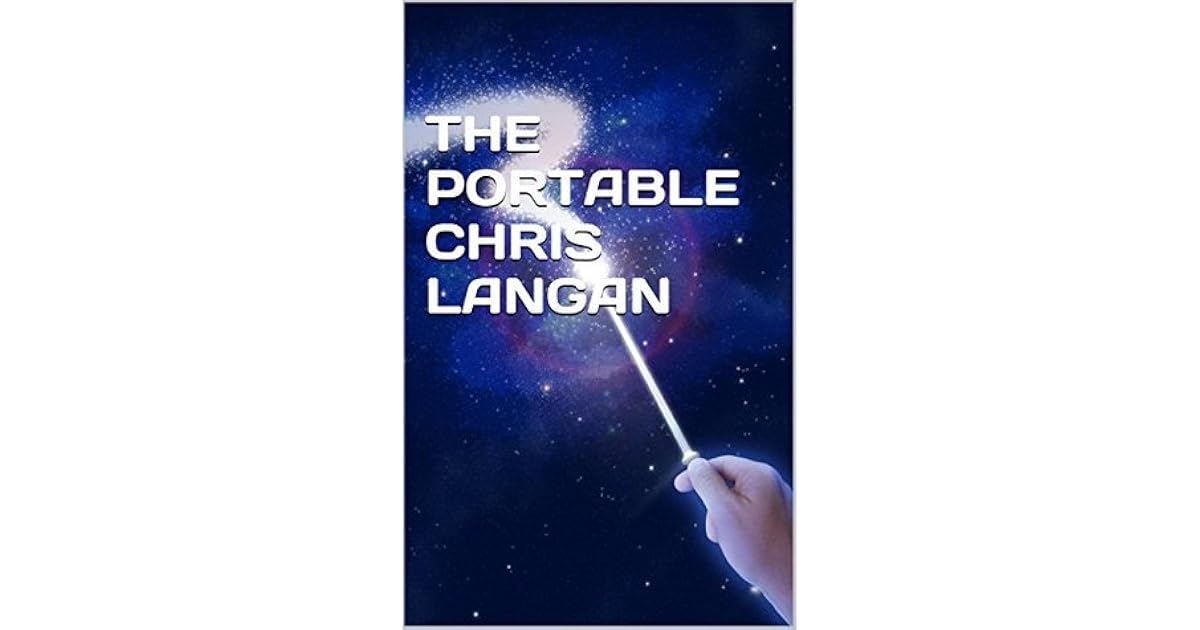 The Portable Chris Langan by Christopher Langan