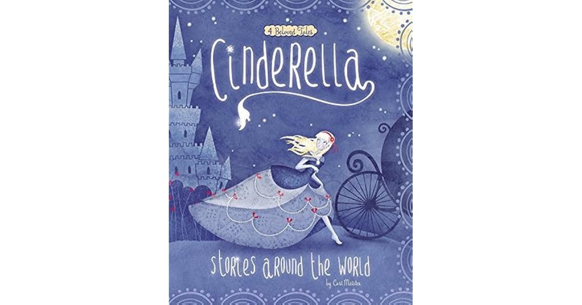 Cinderella Stories Around the World by Cari Meister