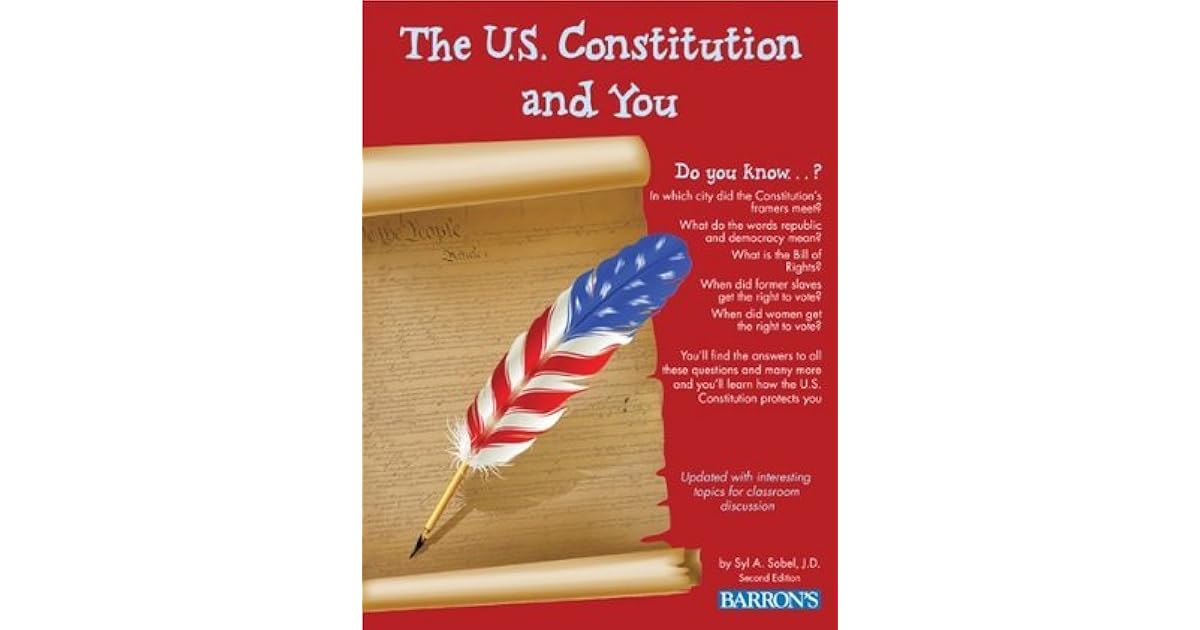 The US Constitution and You, 2nd edition by Syl Sobel