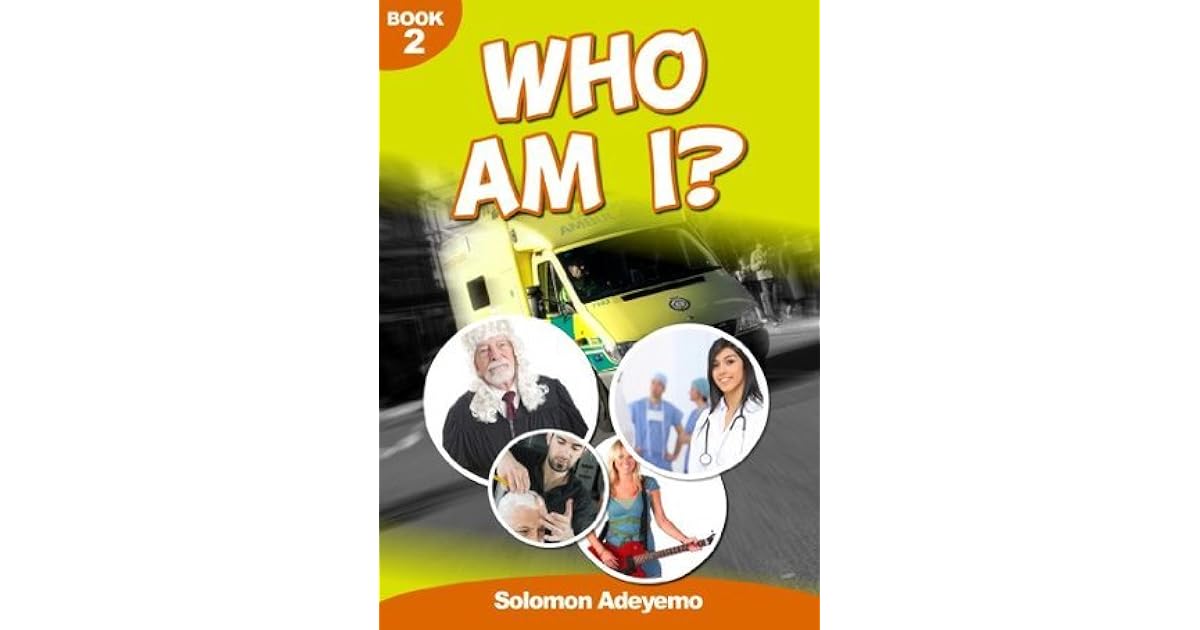 Children's Book: Who Am I? (Book 2) - for Kids 3-8 Years Old by Solomon ...