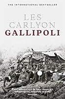 Gallipoli by Les Carlyon