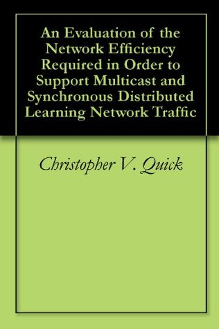 An Evaluation of the Network Efficiency Required in Order to Support ...