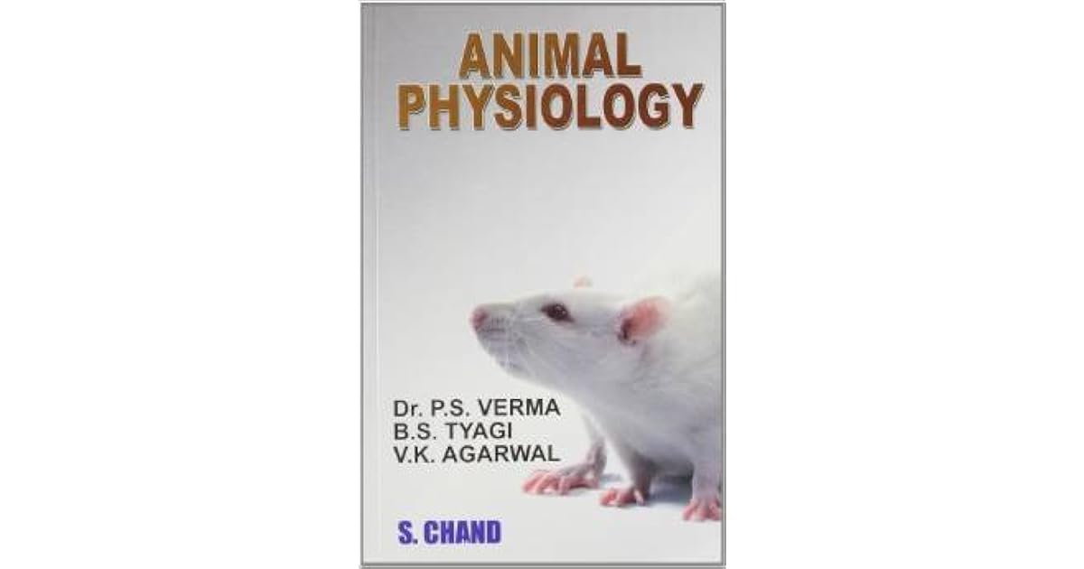 Animal Physiology by P.S. Verma