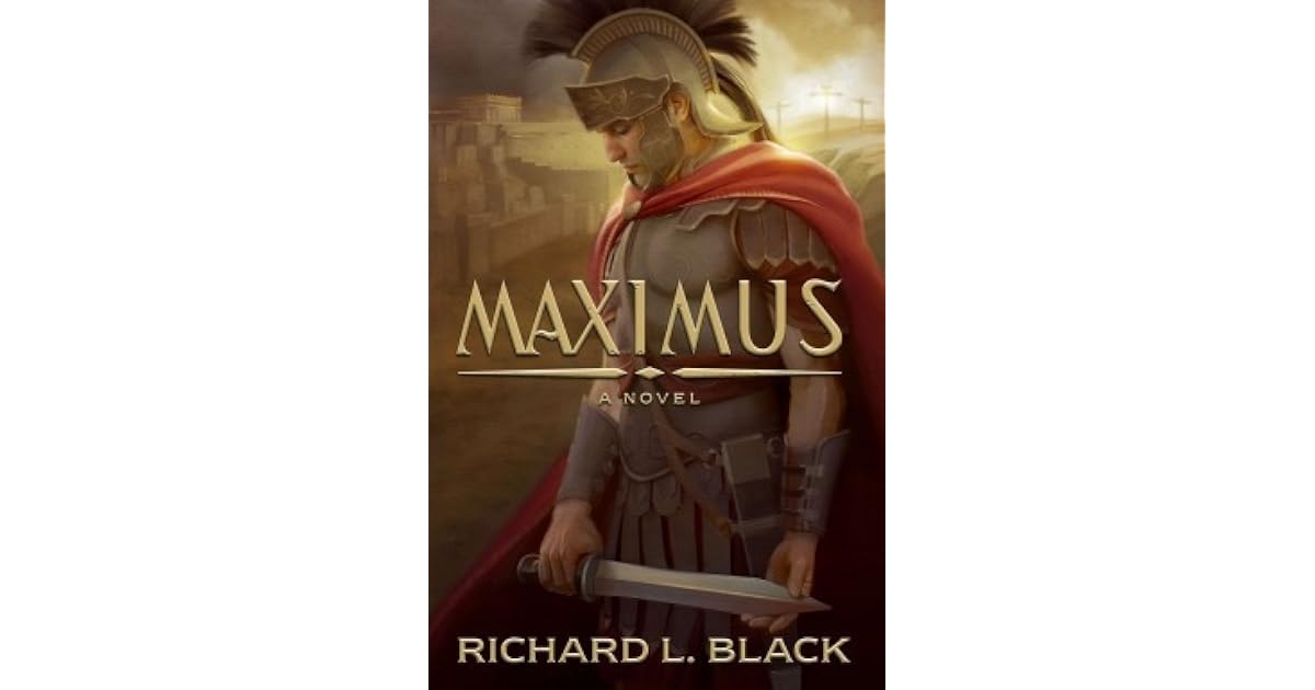 Maximus by Richard L. Black