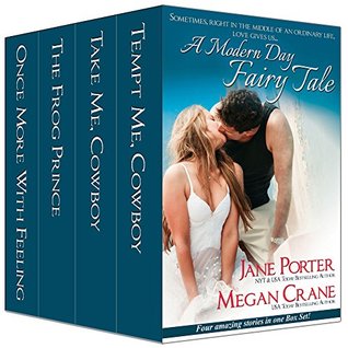 A Modern Day Fairy Tale by Jane Porter