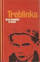 Treblinka by Jean-François Steiner