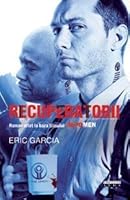 The Repossession Mambo by Eric Garcia