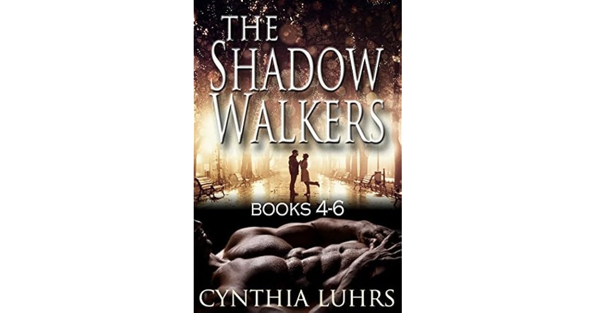 The Shadow Walkers Saga Books 4-6: Reborn in Shadow, Born in Shadow ...
