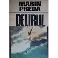 Delirul by Marin Preda