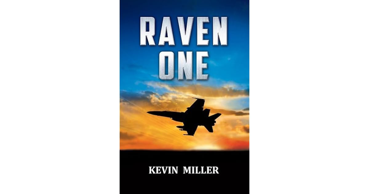 Raven One by Kevin Miller
