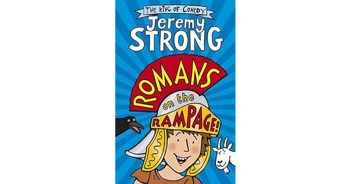 Romans on the Rampage by Jeremy Strong