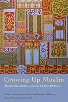 Growing Up Muslim by Andrew Garrod