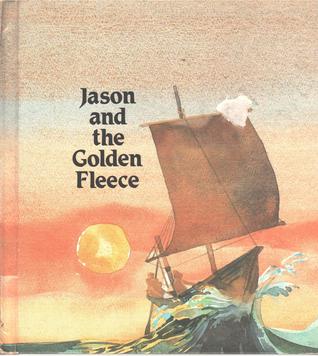 Jason and the Golden Fleece by Corinne J. Naden