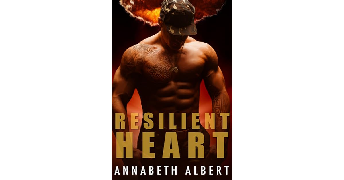 Resilient Heart by Annabeth Albert