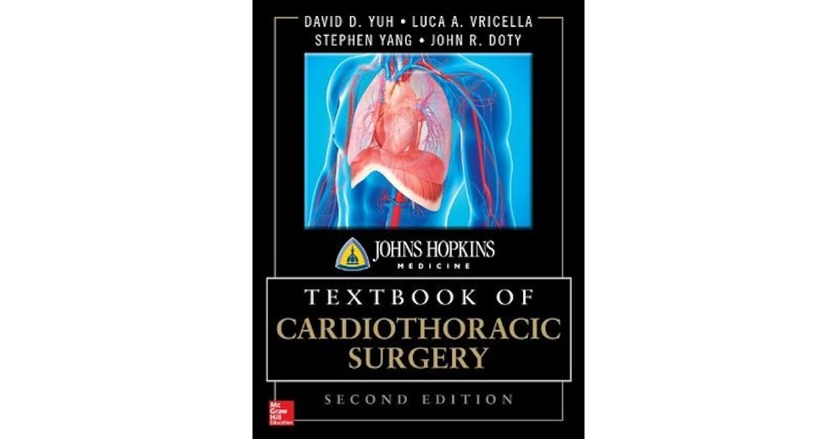 Johns Hopkins Textbook of Cardiothoracic Surgery, Second Edition by ...