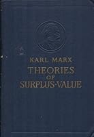 Theories of Surplus Value by Karl Marx