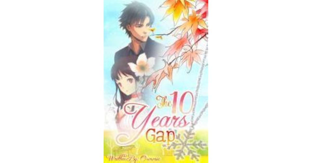 The 10 years Gap by owwSIC