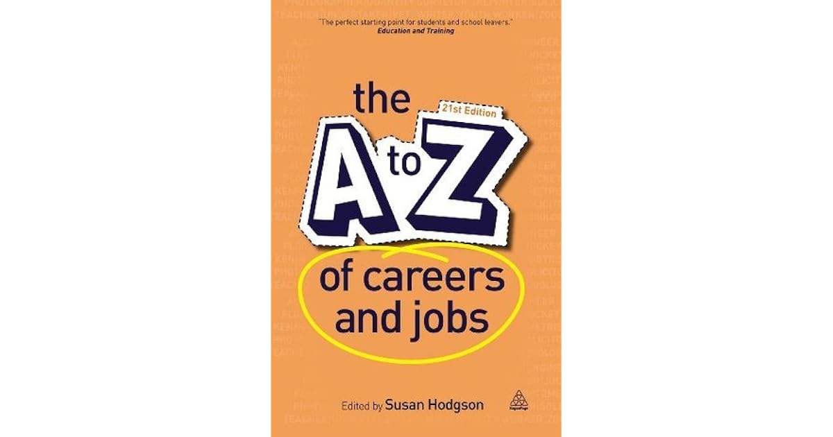 The A-Z of Careers and Jobs by Susan Hodgson