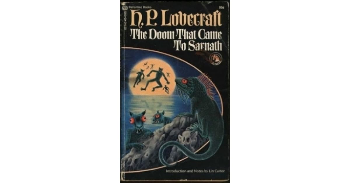 The Doom That Came to Sarnath by H.P. Lovecraft