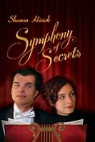 Symphony of Secrets by Sharon Hinck
