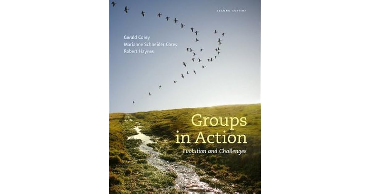 Groups in Action: Evolution and Challenges Workbook by Gerald Corey