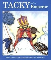 Tacky and the Emperor by Helen Lester