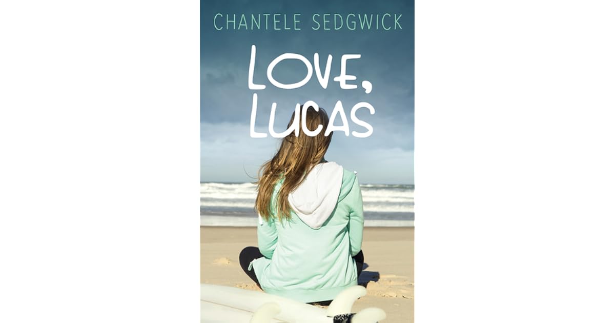 Love, Lucas by Chantele Sedgwick