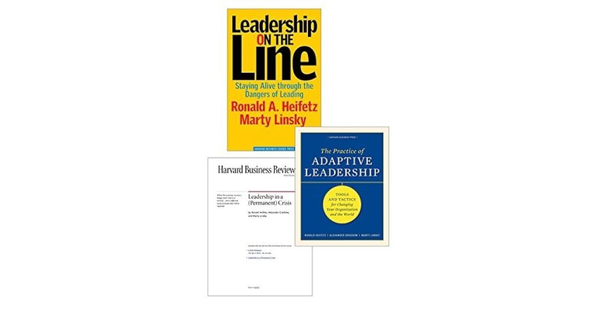 Adaptive Leadership: The Heifetz Collection by Ronald A. Heifetz