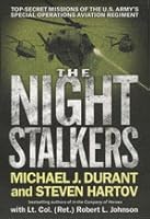 The Night Stalkers: Top Secret Missions of the U.S. Army's Special ...