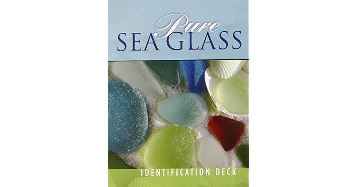 Pure Sea Glass Identification Deck by Richard LaMotte