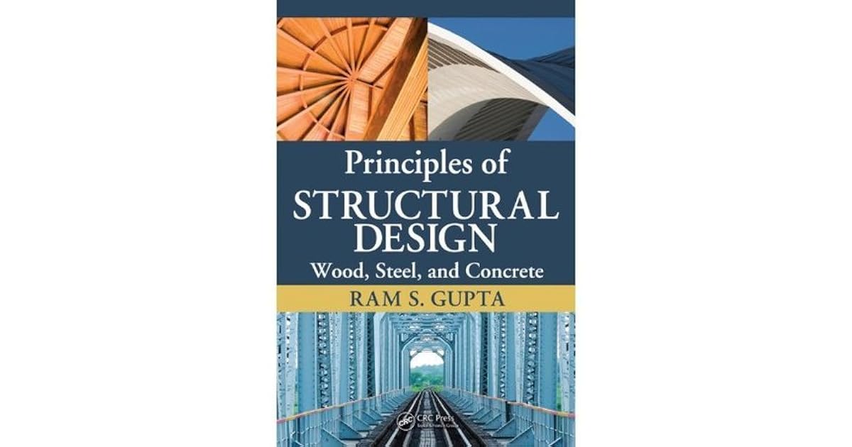 Principles of Structural Design by Ram S. Gupta
