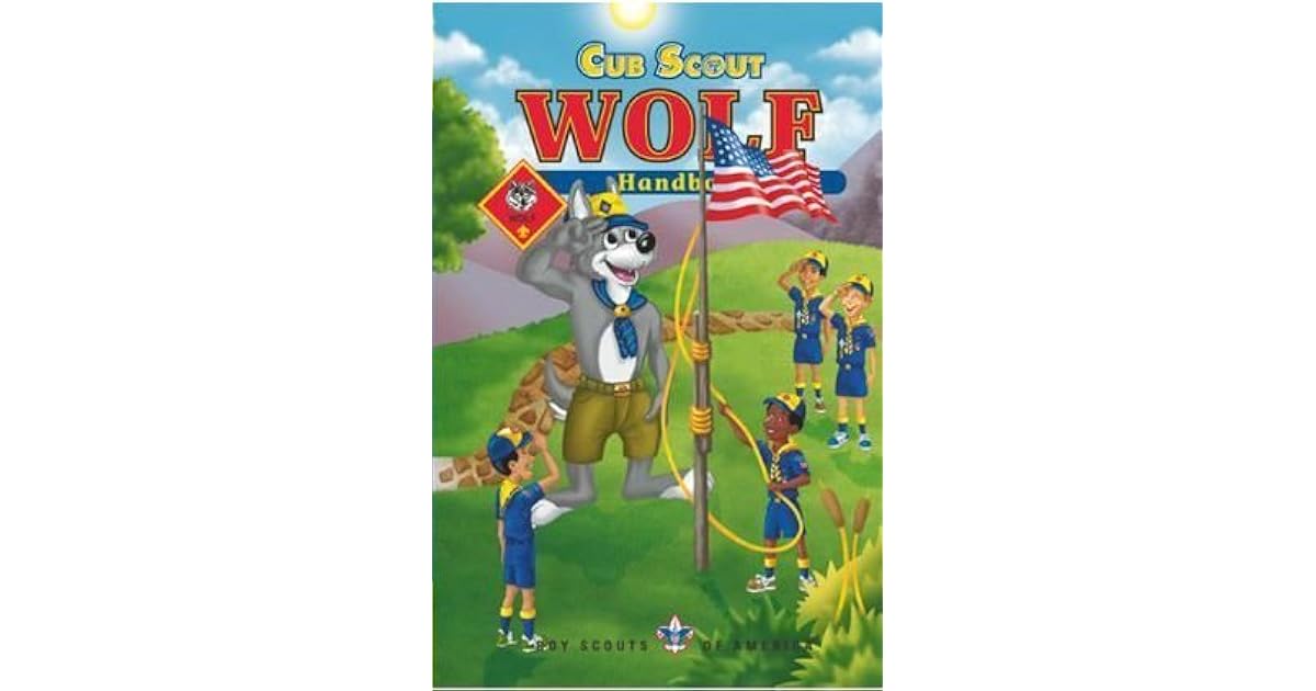 Cub Scout Wolf Handbook by Boy Scouts of America