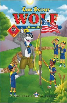 Cub Scout Wolf Handbook by Boy Scouts of America