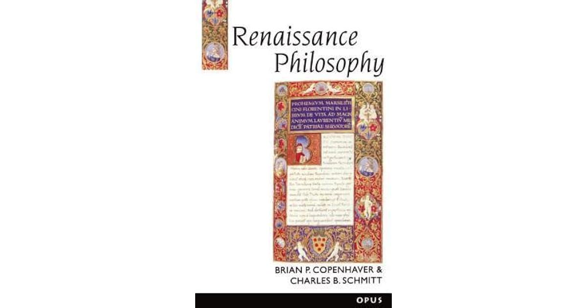 Renaissance Philosophy by Brian P. Copenhaver